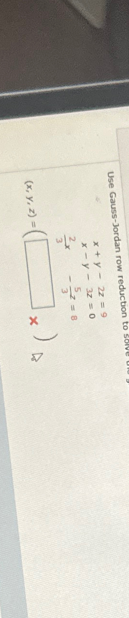 Solved Use Gauss-Jordan row reduction | Chegg.com