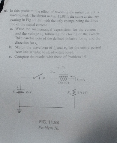 Solved In this problem, the effect of reversing the initial | Chegg.com