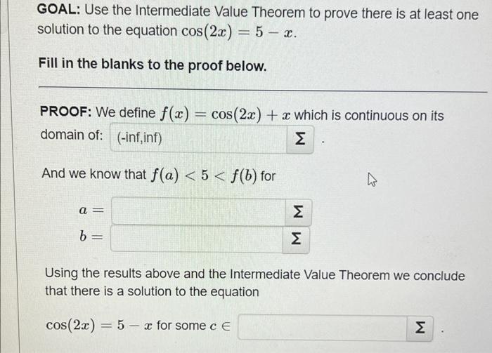 Solved GOAL: Use the Intermediate Value Theorem to prove | Chegg.com
