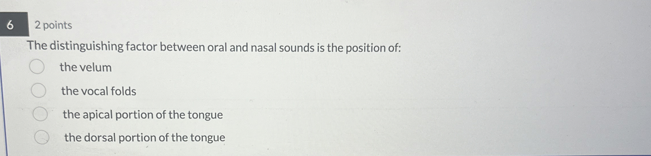 Solved 62 ﻿pointsThe distinguishing factor between oral and | Chegg.com