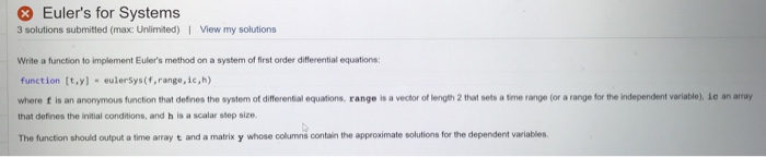 Solved * Euler's for Systems 3 solutions submitted (max: | Chegg.com