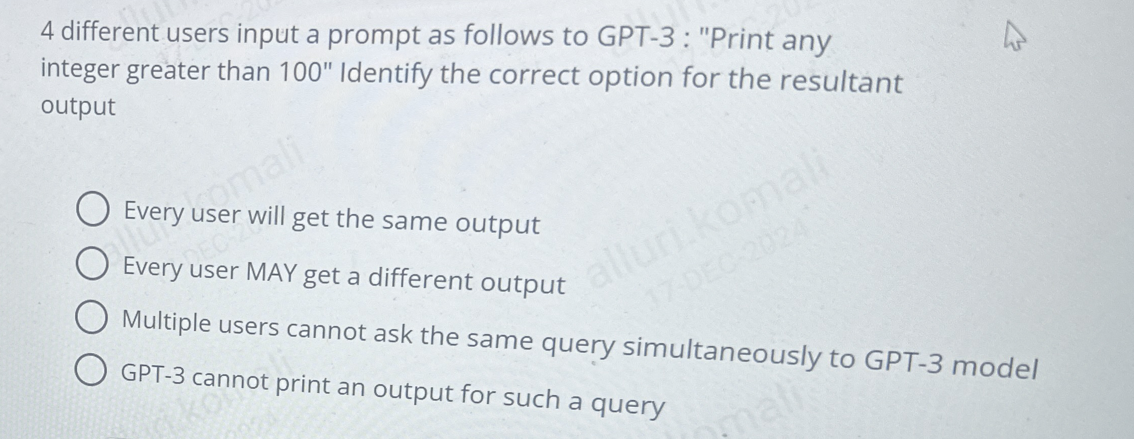 Solved 4 ﻿different users input a prompt as follows to GPT-3 | Chegg.com