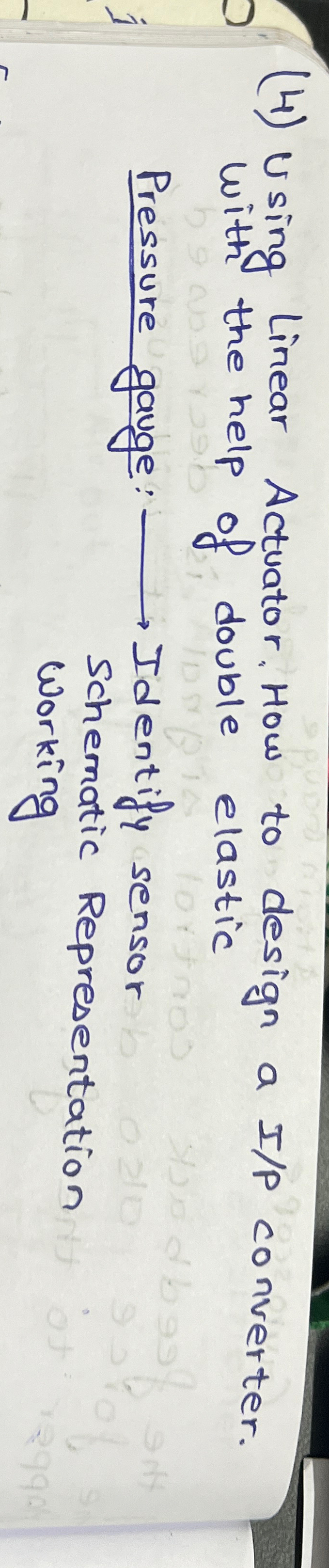 (4) ﻿Using Linear Actuator. How to design a I/P | Chegg.com