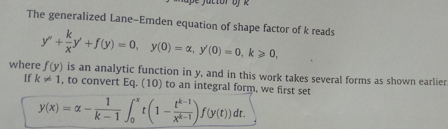 Solved 1.how can we convert generalized lane emden in to | Chegg.com