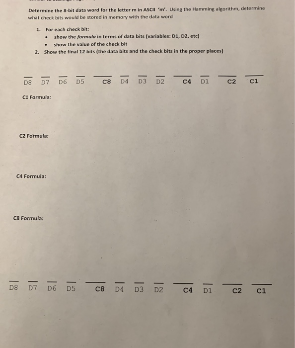Solved Determine the 8-bit data word for the letter min | Chegg.com