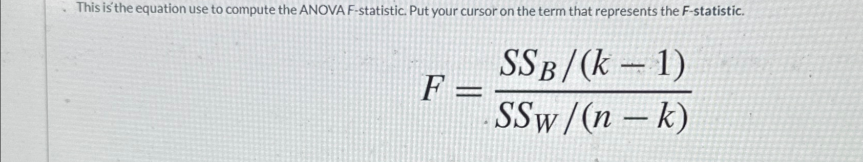 Solved This is the equation use to compute the ANOVA | Chegg.com