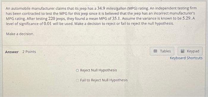 Solved An automobile manufacturer claims that its jeep has a | Chegg.com