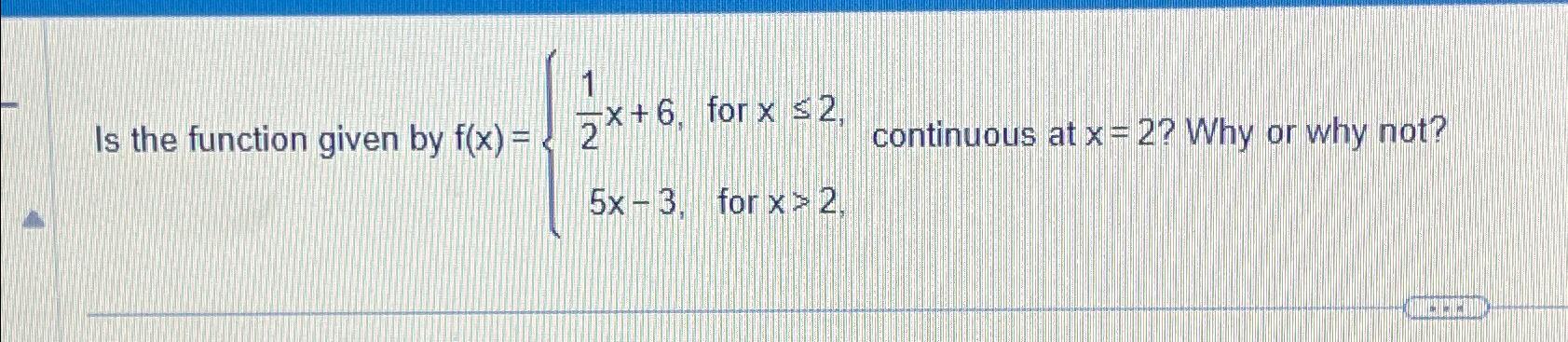 Solved Is the function given by | Chegg.com