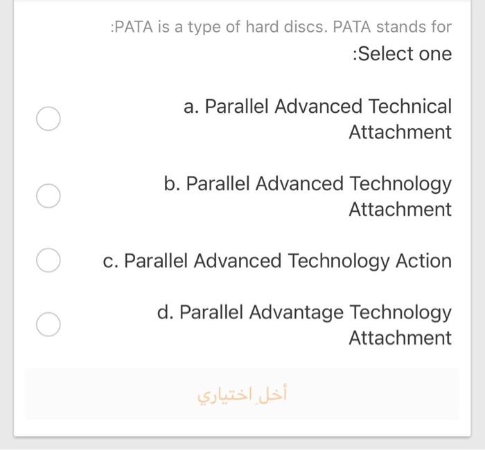 Solved :PATA is a type of hard discs. PATA stands for | Chegg.com