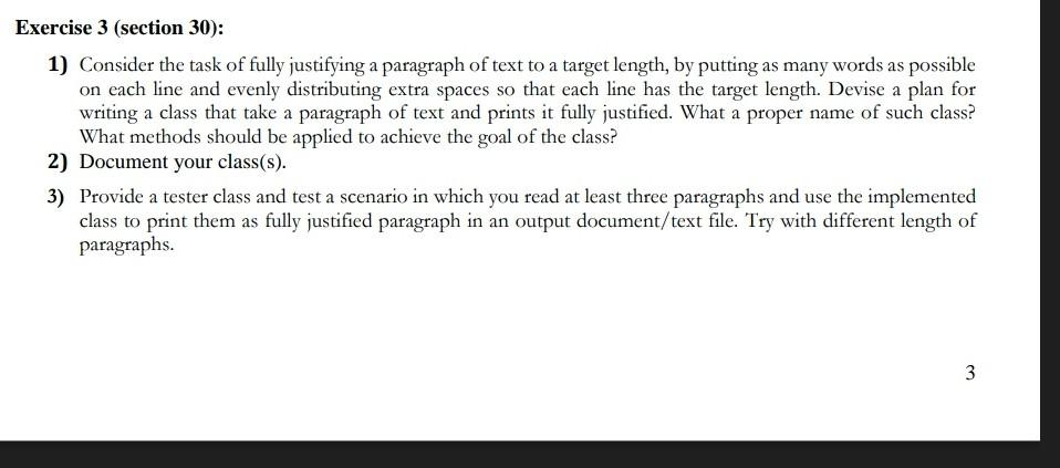 Solved 1) Consider the task of fully justifying a paragraph | Chegg.com