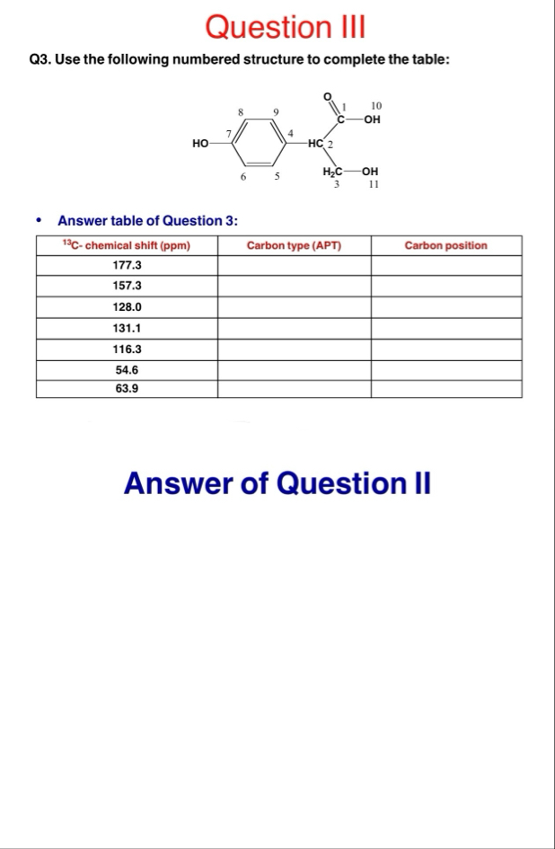 Solved Question IIIQ3. ﻿Use the following numbered structure | Chegg.com