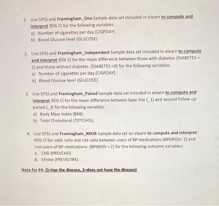 1. Use SPSS and Framingham_One Sample data set | Chegg.com