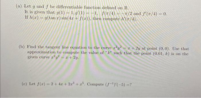 Solved a) Let g and f be differentiable function defined on | Chegg.com