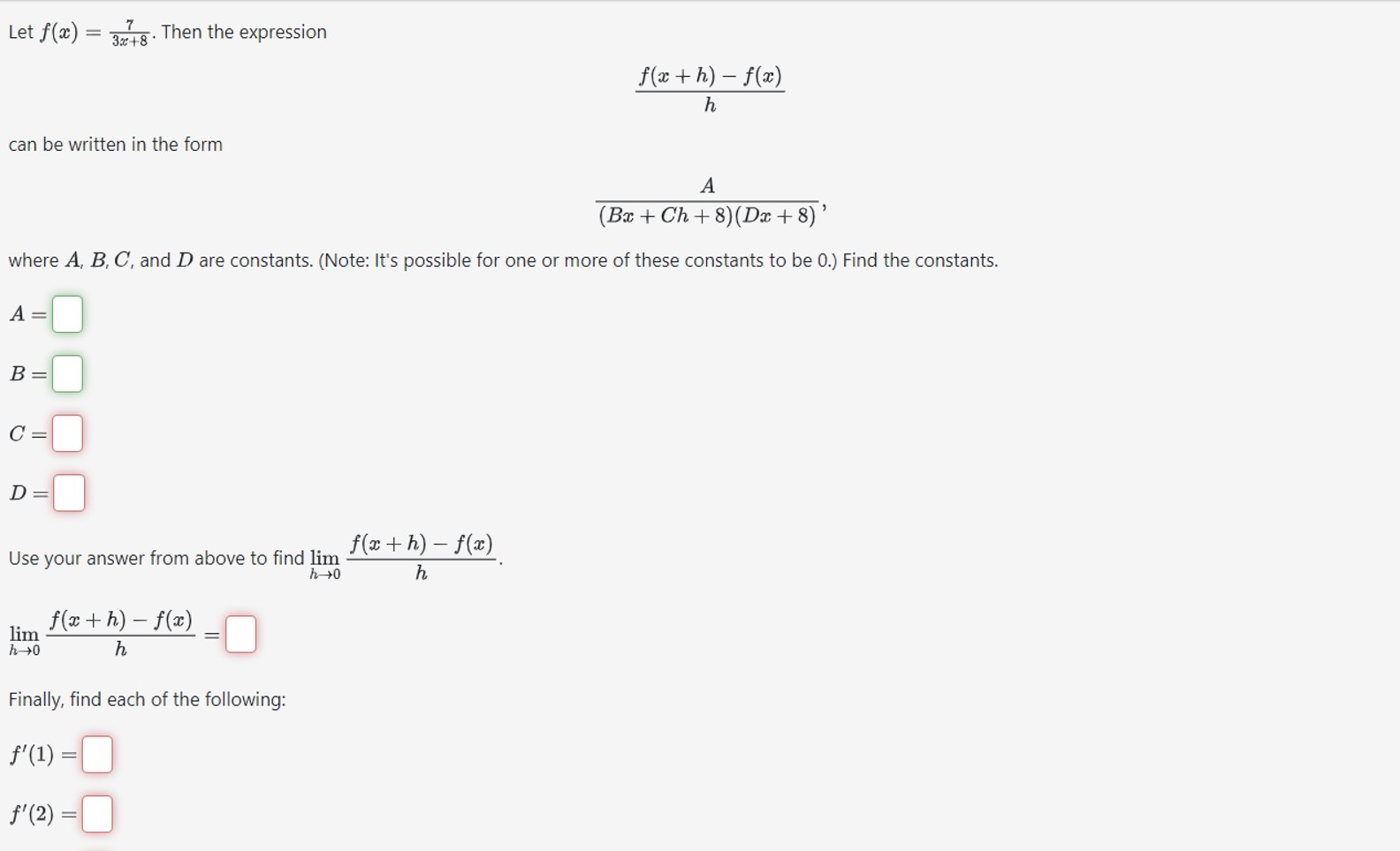 Solved Let f(x)=73x+8. Then the expressionf(x+h)-f(x)hcan | Chegg.com Solved Let f(x)=73x+8. Then the expressionf(x+h)-f(x)hcan | Chegg.com