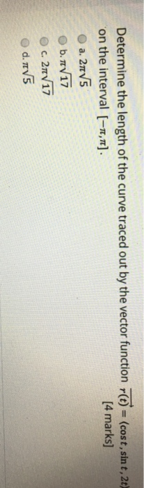 Solved QUESTION 7 a. Determine the length of the curve | Chegg.com