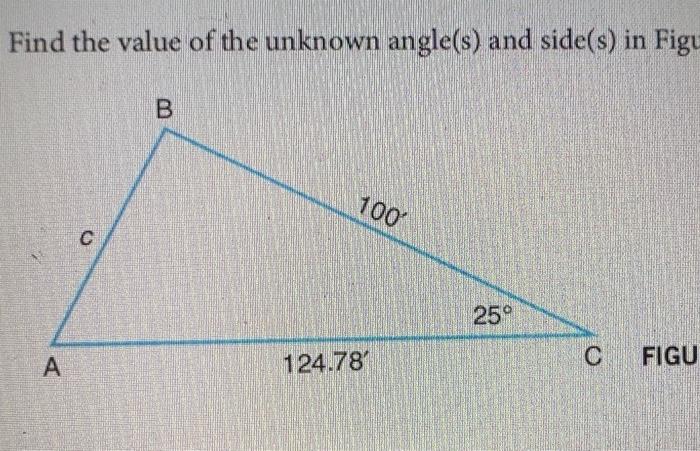Solved Find the value of the unknown angle(s) and side(s) in | Chegg.com