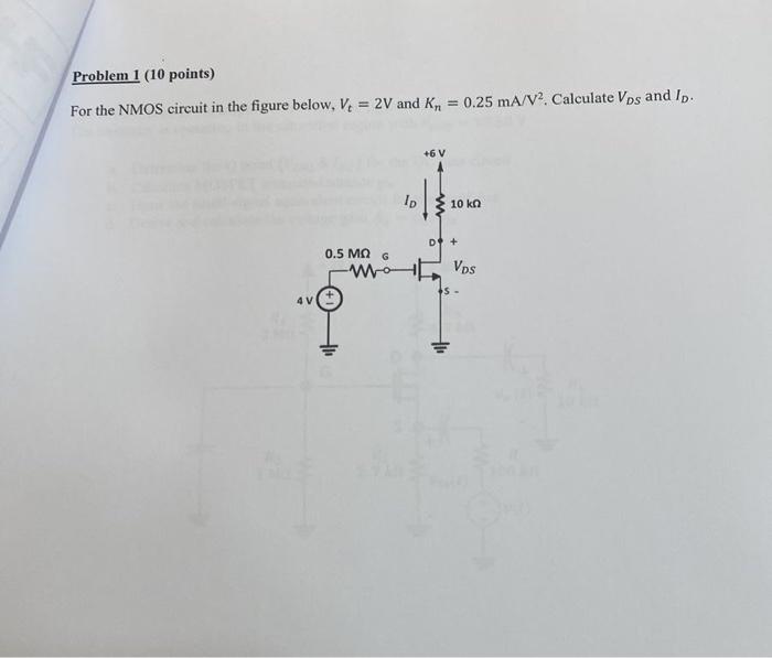 Solved For the NMOS circuit in the figure below, Vt=2 V and | Chegg.com
