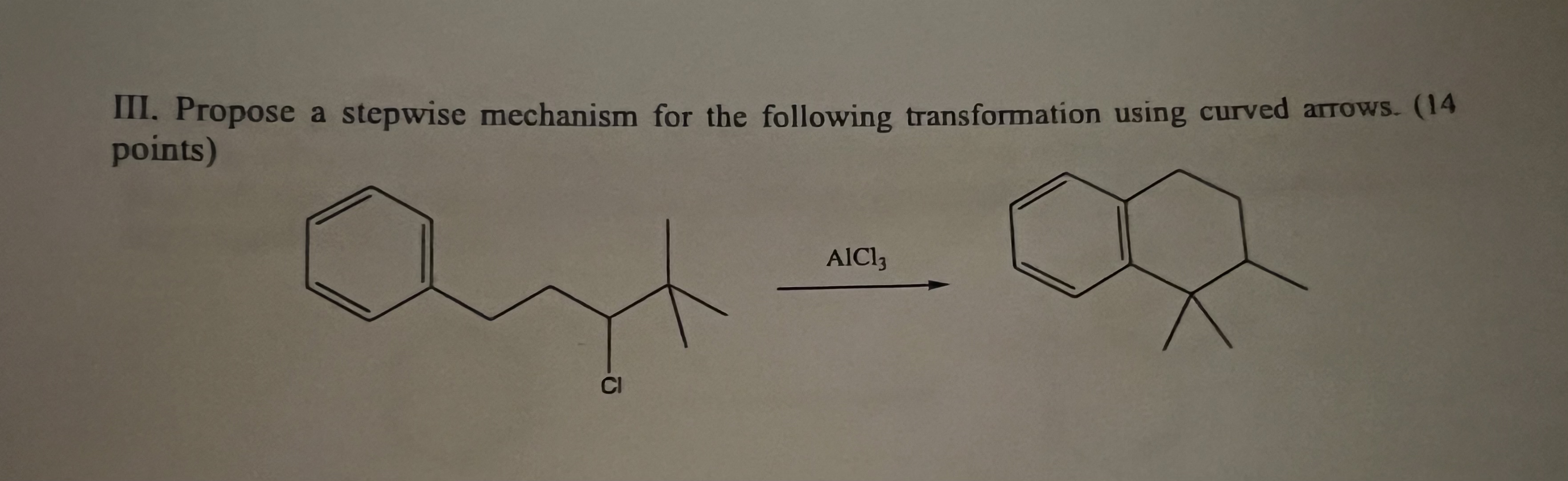 III. Propose a stepwise mechanism for the following | Chegg.com