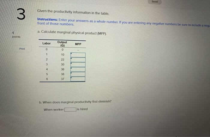 Solved Saved Given the productivity information in the | Chegg.com