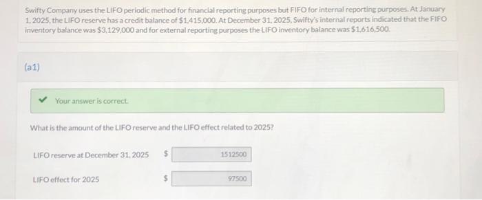 Solved Swifty Company uses the LIFO periodic method for | Chegg.com