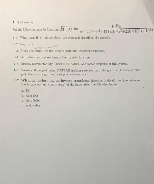 Solved 1. (35 points) For the following transfer function: | Chegg.com