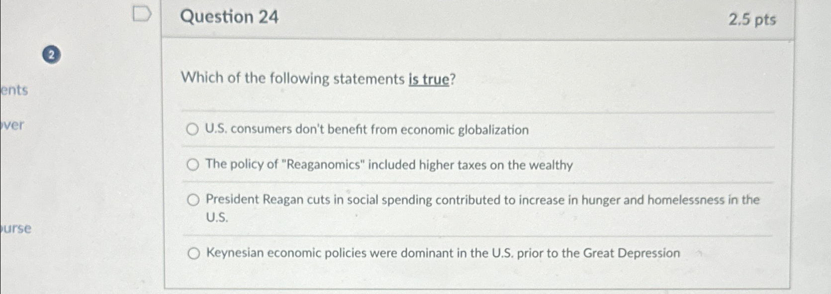 Solved Question 242.5pts2Which of the following statements | Chegg.com