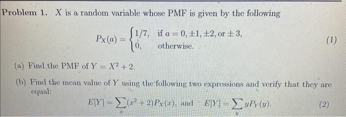 Solved roblem 1. X is a random variable whose PMF is given | Chegg.com