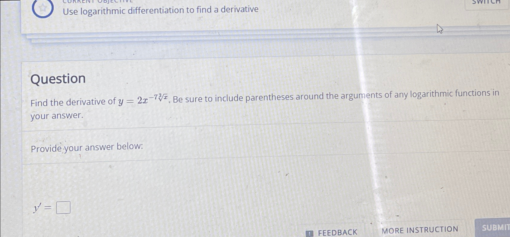 Solved Use Logarithmic Differentiation To Find A 9842