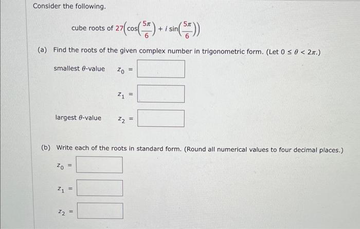 Solved Consider the following. cube roots of | Chegg.com