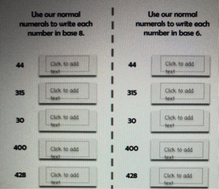 Solved Use our normal numerals to write each number in base | Chegg.com