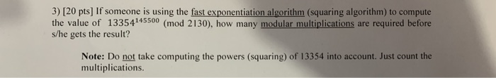 Solved 3) (20 pts) If someone is using the fast | Chegg.com