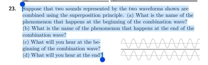 Solved 3. Suppose that two sounds represented by the two | Chegg.com