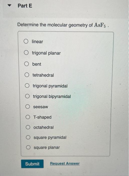 Determine the molecular geometry of ClF5. linear | Chegg.com