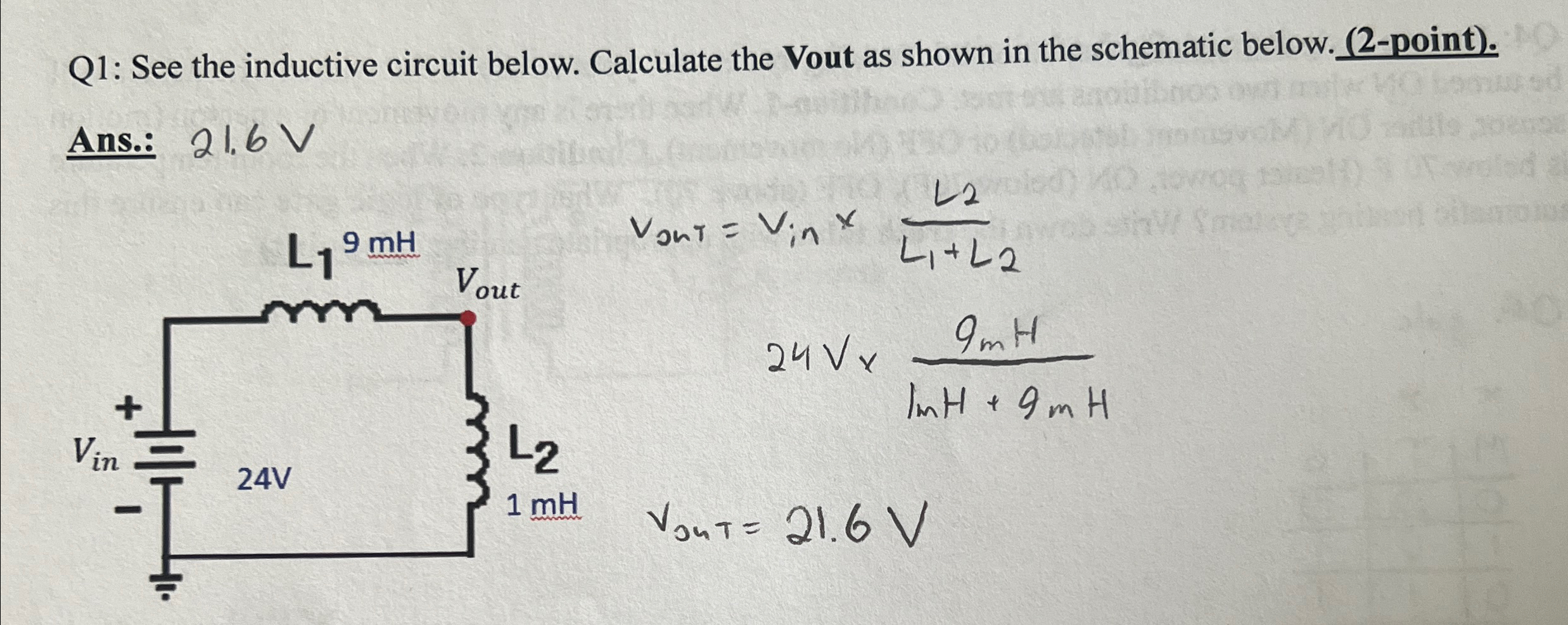 Solved Q1: See the inductive circuit below. Calculate the | Chegg.com