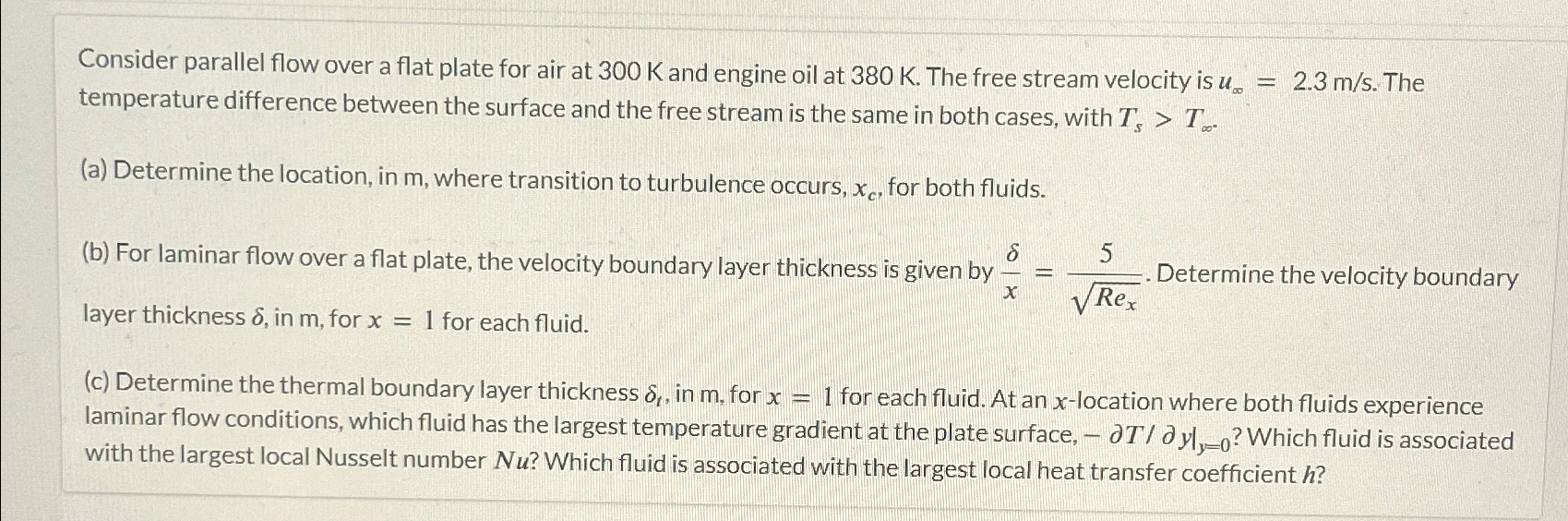 Solved Consider parallel flow over a flat plate for air at | Chegg.com