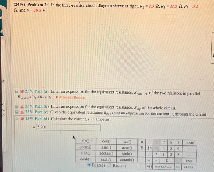 Solved ed d ed d (24%) Problem 2: In the three-resistor | Chegg.com