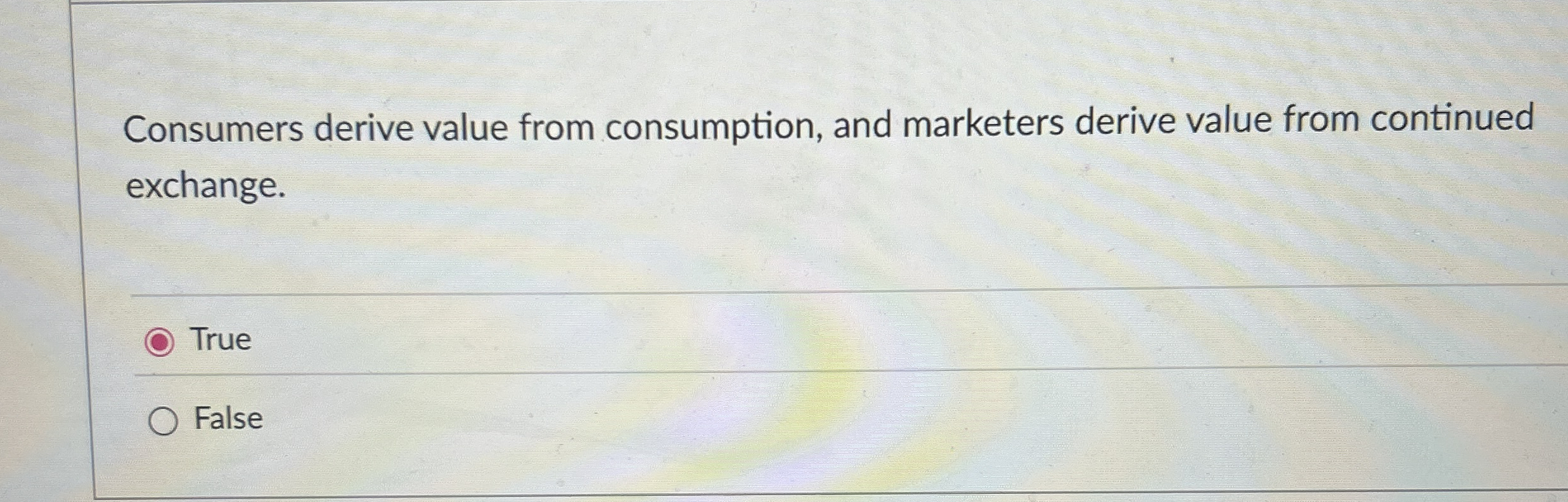 Solved Consumers Derive Value From Consumption And
