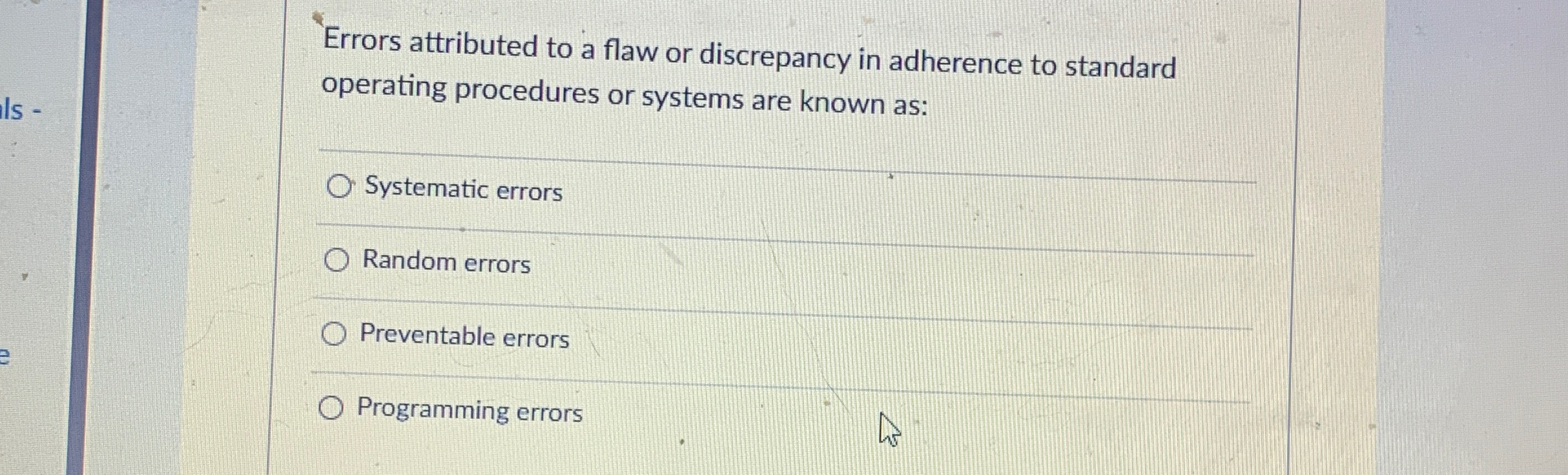 Solved Errors attributed to a flaw or discrepancy in | Chegg.com