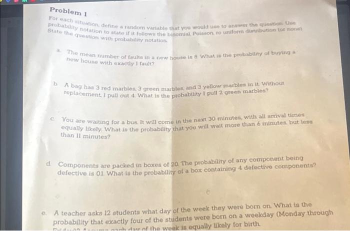Solved Problem 1 probability notation to state if it follows | Chegg.com