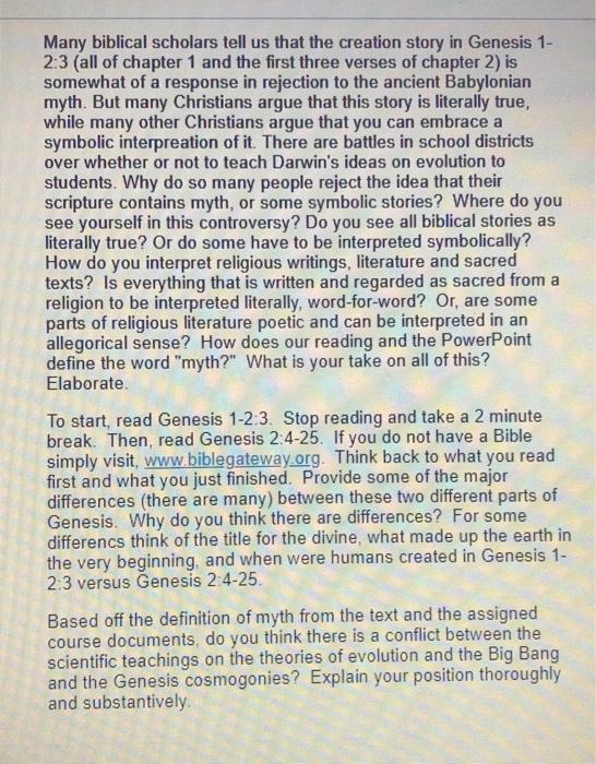 Many biblical scholars tell us that the creation | Chegg.com