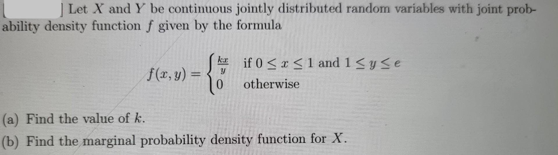 Solved Let X and Y be continuous jointly distributed random | Chegg.com