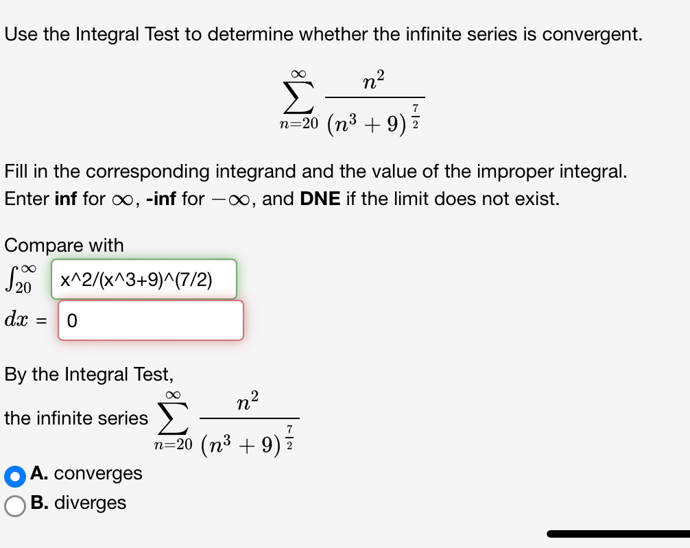 Solved Use the Integral Test to determine whether the | Chegg.com