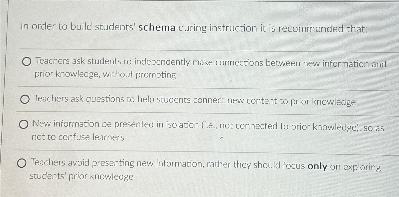 Solved In order to build students' schema during instruction | Chegg.com