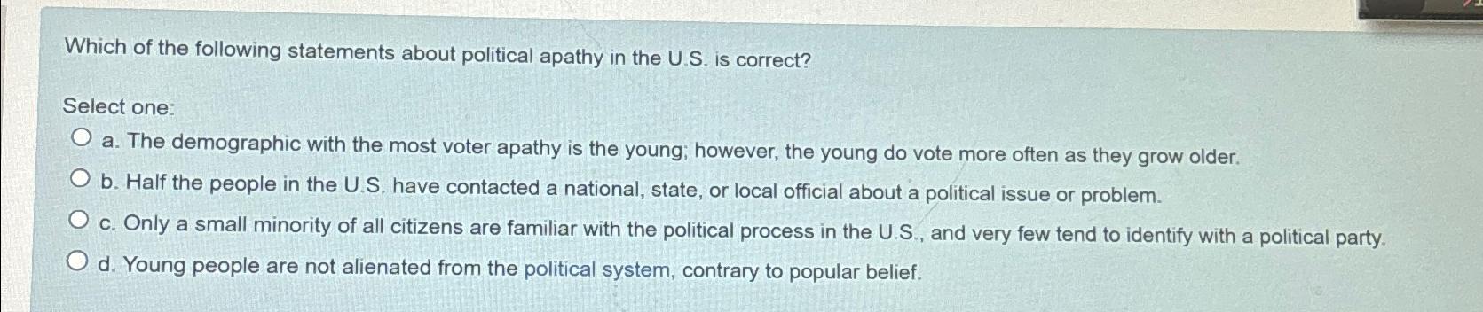 Which of the following statements about political | Chegg.com