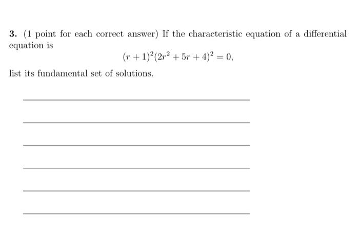 Solved 3. (1 point for each correct answer) If the | Chegg.com