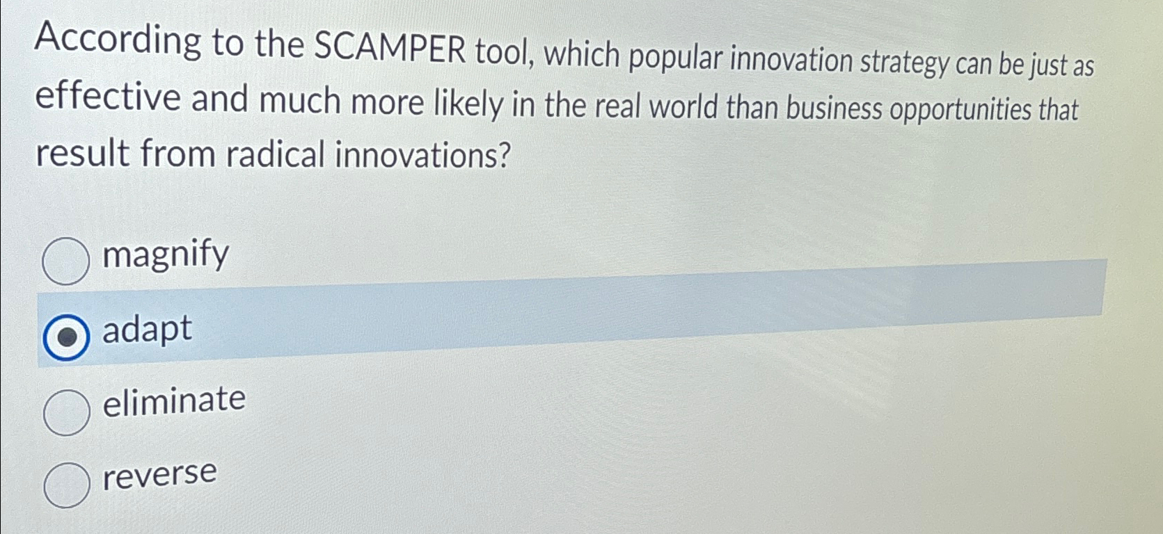 Solved According to the SCAMPER tool, which popular | Chegg.com