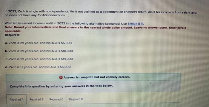 Solved In 2022, Zach is single with no dependents. He is not | Chegg.com