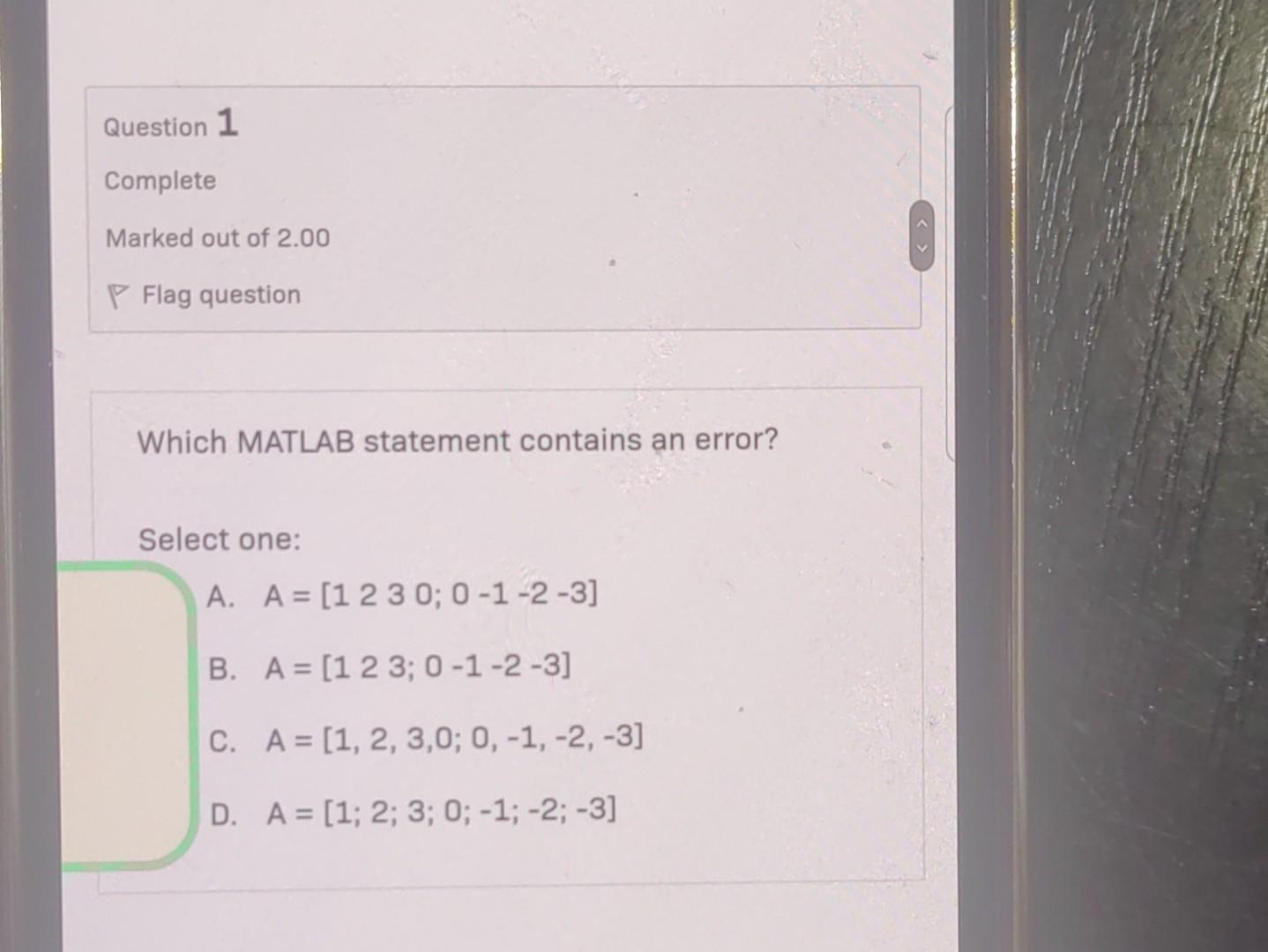 Solved Question 1 Complete Marked out of 2.00 Flag question | Chegg.com