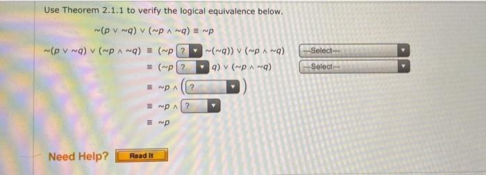 Solved Use Theorem 2.1.1 to verify the logical equivalence | Chegg.com