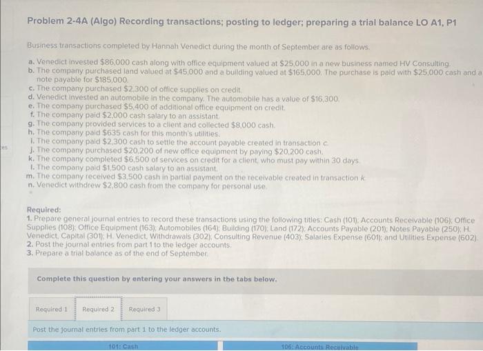 Solved Problem 2-4A (Algo) Recording transactions; posting | Chegg.com